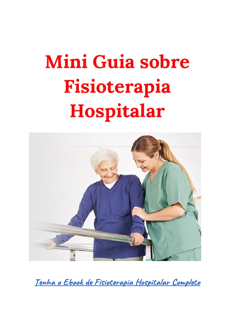 Mini Guia Sobre Fisioterapia Hospitalar | PDF | Coração | Sistema ...