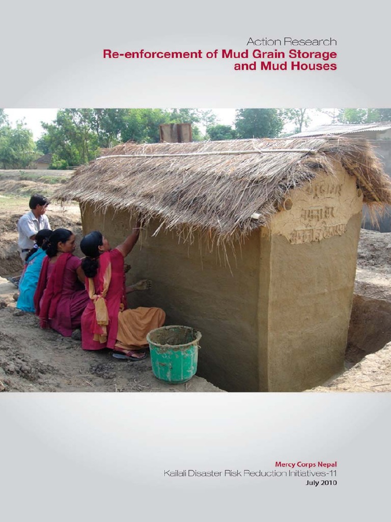 Re-Enforcement of Mud Grain Storage and Mud Houses | PDF