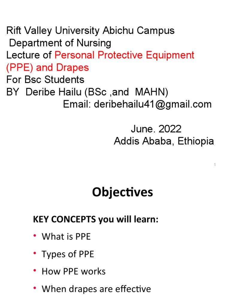 RVU Nursing Dept Lecture on PPE and Drapes | PDF | Personal Protective Equipment | Health Sciences