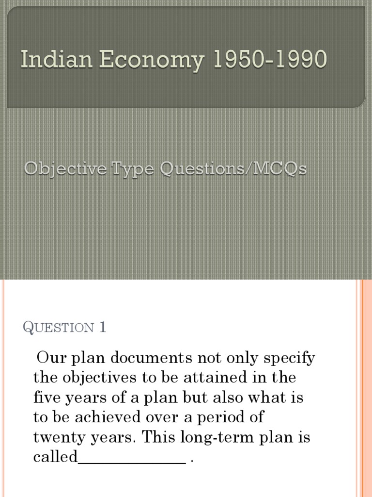 Chapter 2 Indian Economy 1950-1990 - Objective Type Questions For 2020 Exam | PDF