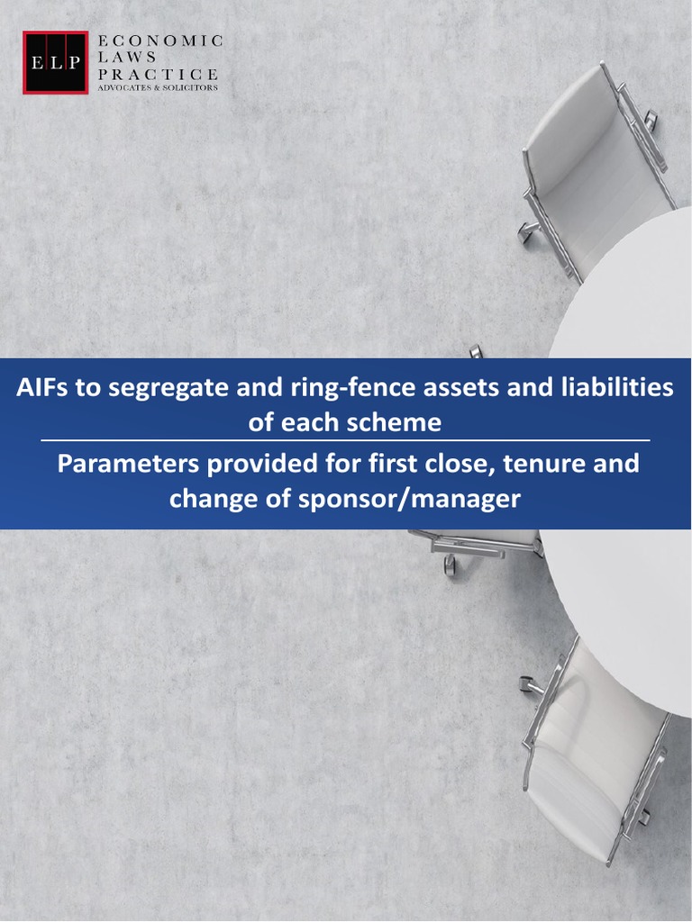 Aifs To Segregate and Ring-Fence Assets and Liabilities of Each Scheme ...
