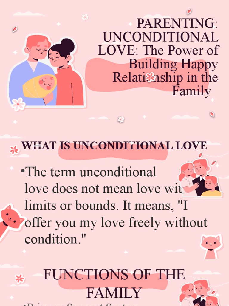 Parenting Unconditional Love | PDF