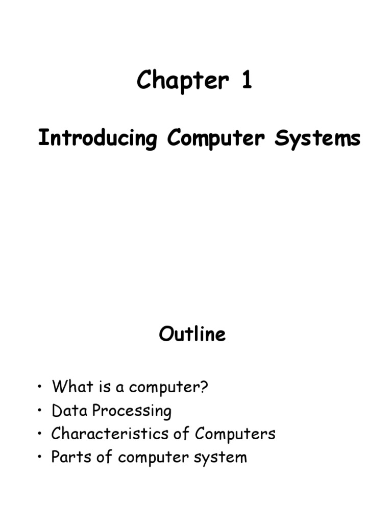 Chapter 01 Introducing Computer Systems Pdf Computer Hardware Computer Data Storage