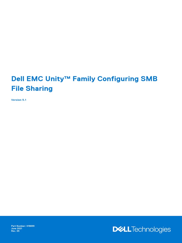 Dell EMC Unity™ Family Configuring SMB | PDF | File Transfer Protocol | File System
