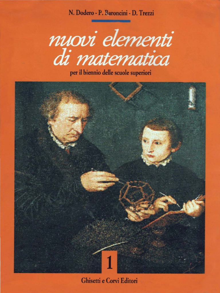 Nuovi Elementi Di Matematica. Vol. 1 (Nella Dodero, Paolo Baroncini, Dante Trezzi) | PDF