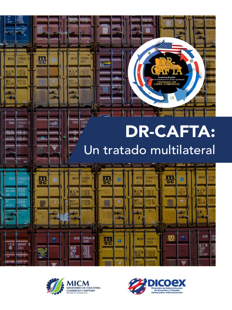 DR-CAFTA Un Tratado Multilateral | PDF