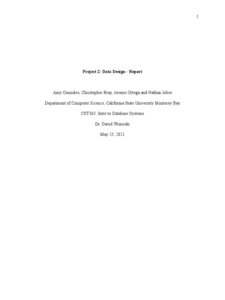 Opensourcerers cst363 Project2 Report Final | PDF | Relational Database | Sql