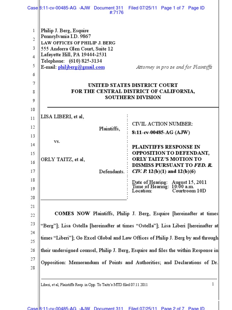 LIBERI V TAITZ (C.D. CA) - 311.0 - OPPOSITION To MOTION To Dismiss Case ...