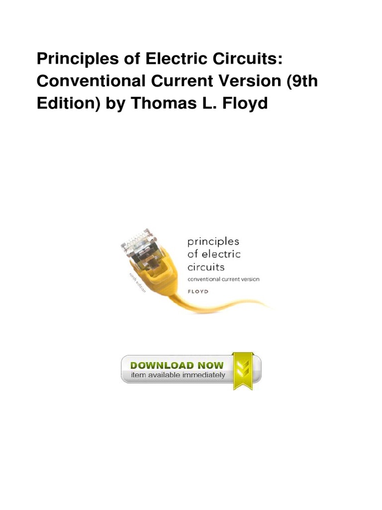 An Overview and Analysis of Thomas L. Floyd's Principles of Electric Circuits: Conventional ...