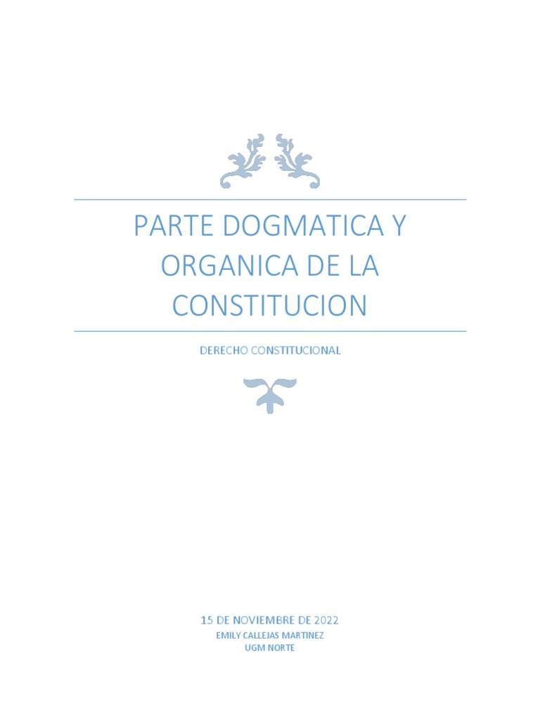 Parte Dogmatica y Organica de La Constitucion | PDF