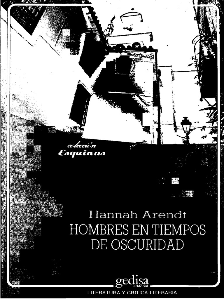 Hannah Arendt - Hombres en Tiempos de Oscuridad-Gedisa Editorial (1990 ...