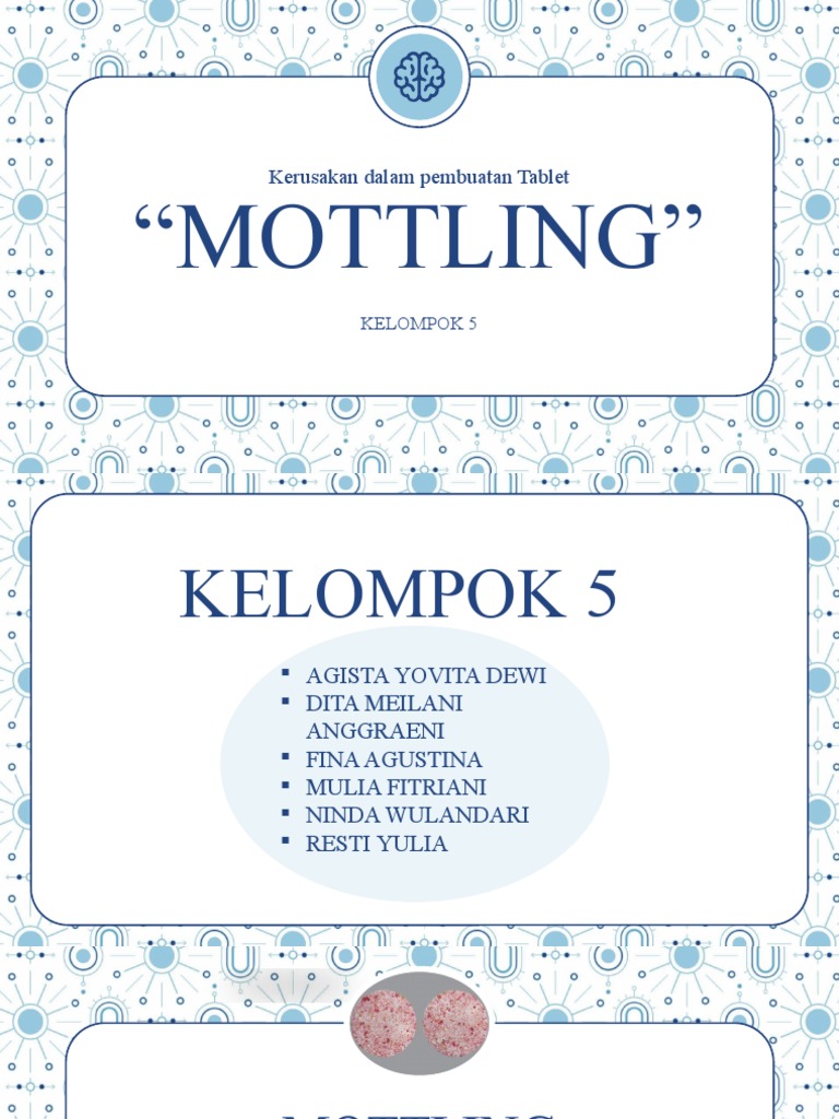 "Mottling": Kerusakan Dalam Pembuatan Tablet | PDF