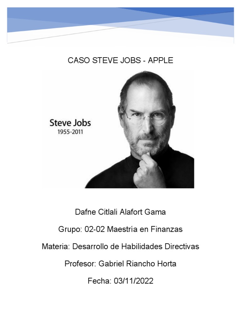 Caso Steve Jobs | PDF | Liderazgo | Apple Inc.