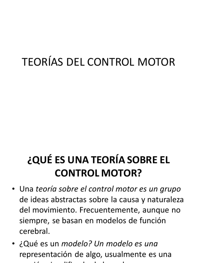 Teorias Del Control Motor | PDF | Teoría | Comportamiento