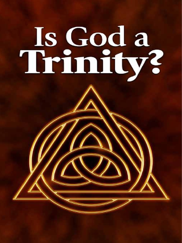 Is God A Trinity? | PDF | Trinity | God The Father