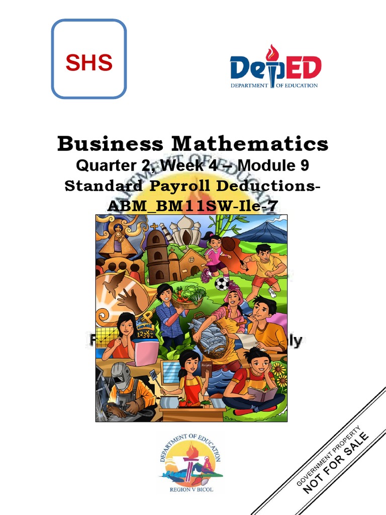 Business Mathematics: Quarter 2, Week 4 - Module 9 Standard Payroll Deductions-ABM - BM11SW-Ile ...