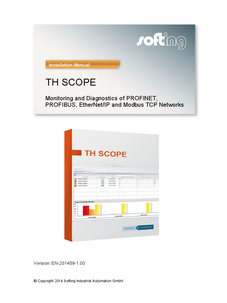 TH SCOPE. Monitoring and Diagnostics of PROFINET, PROFIBUS, EtherNet - IP and Modbus TCP ...