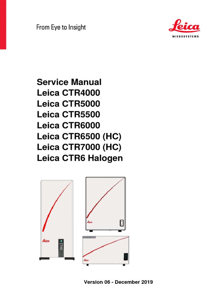 Srevice Manual Leica CTR4000-CTR7000 CTR 6 Halogen en V06 | PDF ...