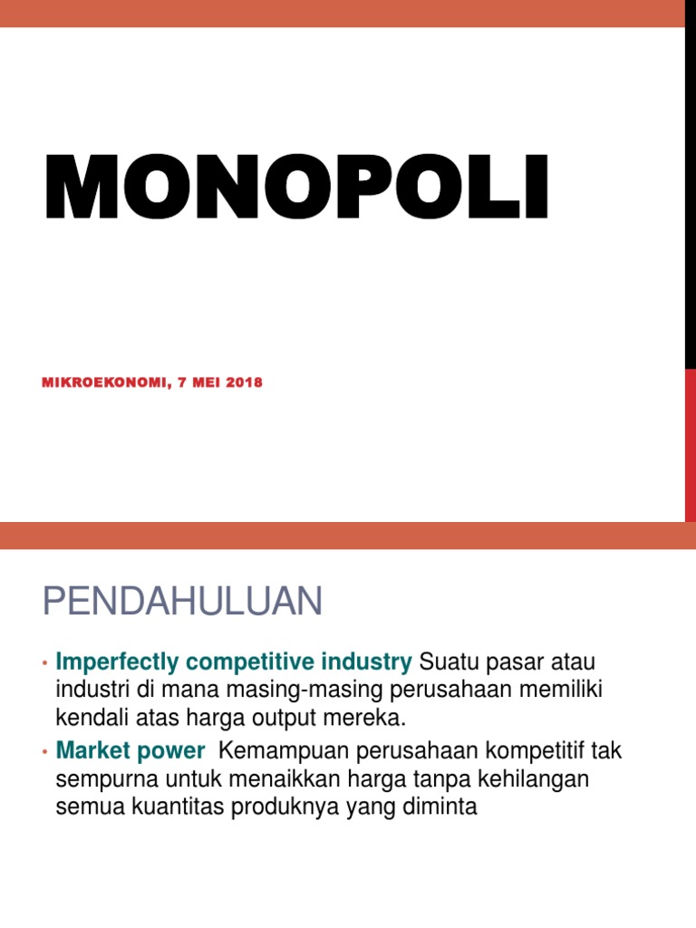 9 Monopoli | PDF | Pengelolaan Keuangan & Uang