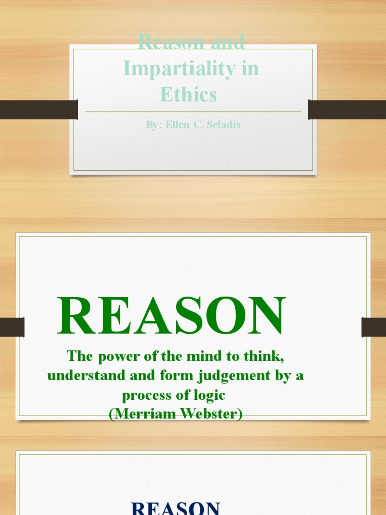 Reason and Impartiality As Requirements For Ethics - 050612 | PDF