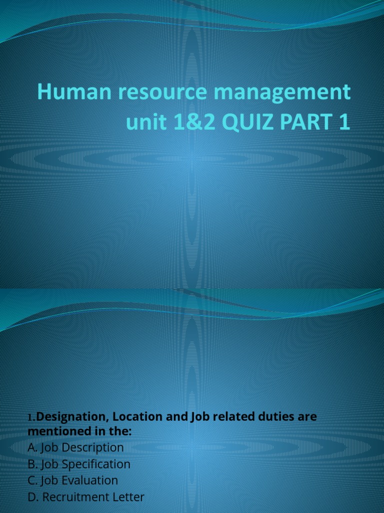 Human Resource Management Unit 1&2 QUIZ PART 1 | PDF | Recruitment ...