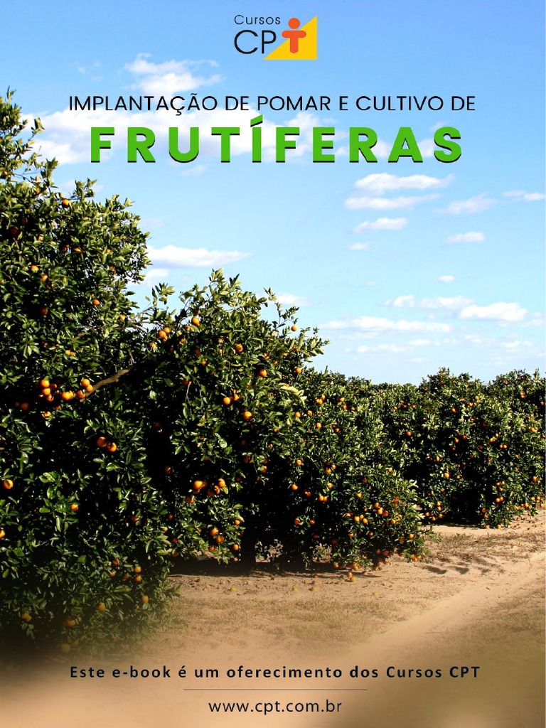 Implantação de Pomar e Cultivo de Frutíferas | PDF