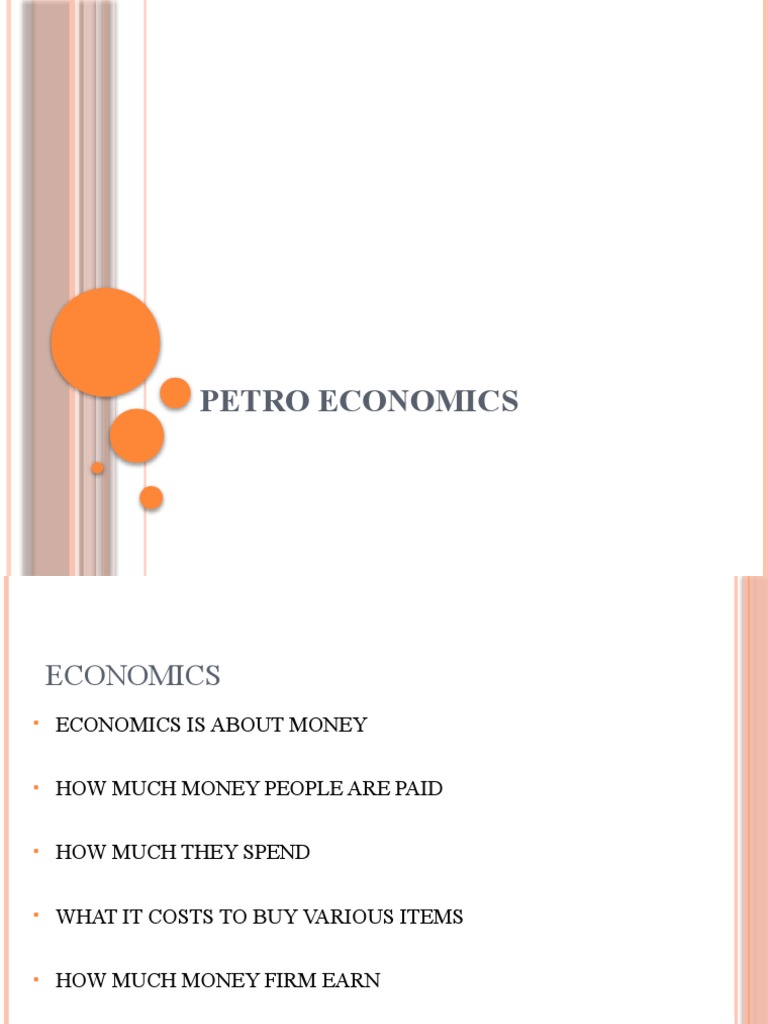 Petro Economics | PDF | Business | Finance & Money Management