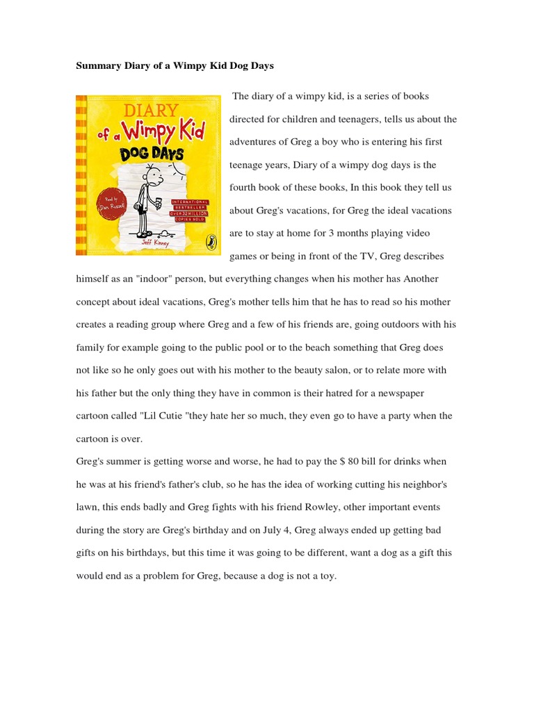 Summary Diary of A Wimpy Kid Dog Days | PDF
