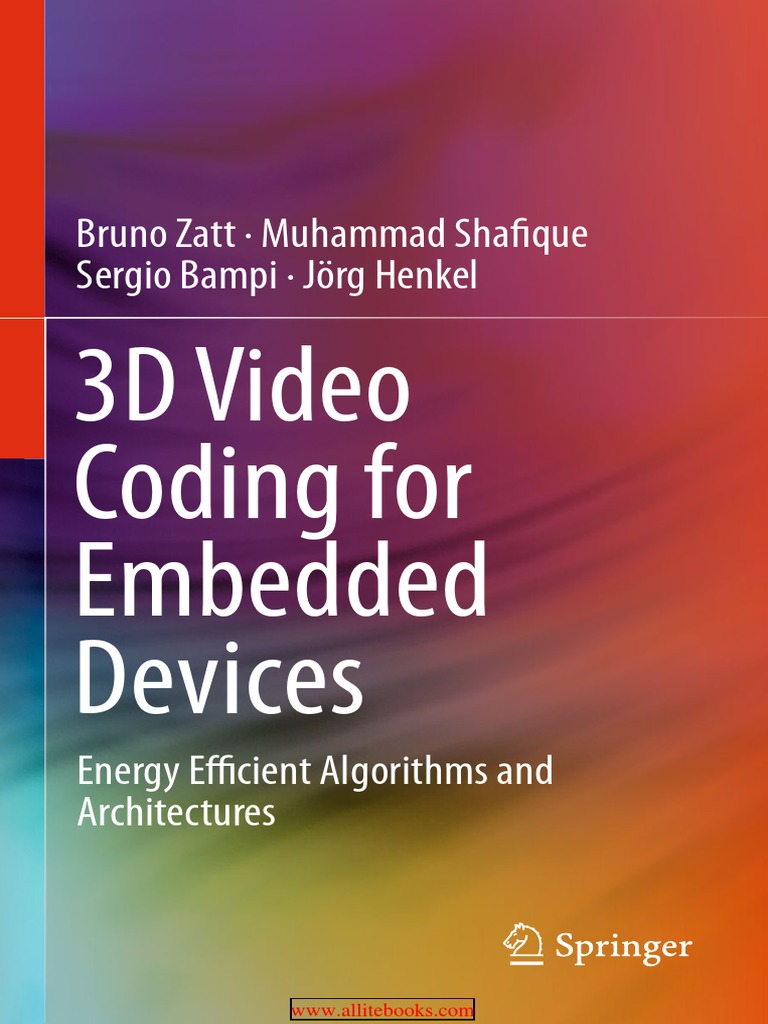 2013 - 3D Video Coding For Embedded Devices | PDF