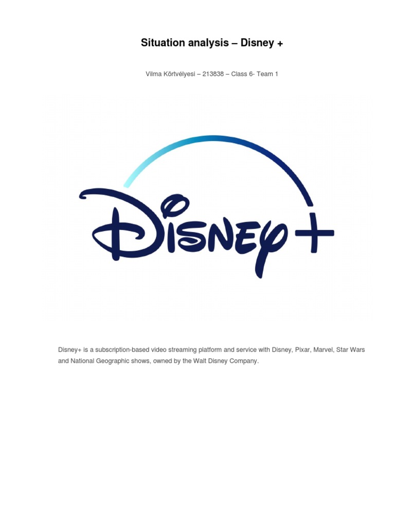 Marketing - Situation Analysis - Disney + | PDF | The Walt Disney ...