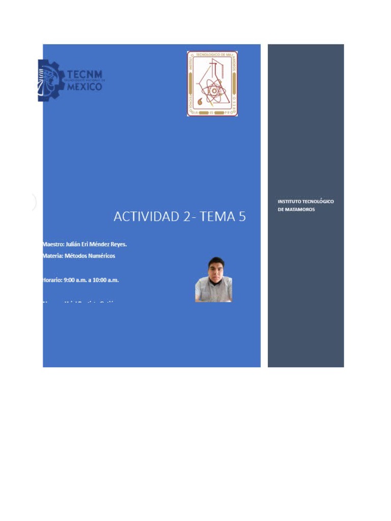Bautista Gutierrez Uziel Met Num Act 2 Tema V 9 - 10 | PDF