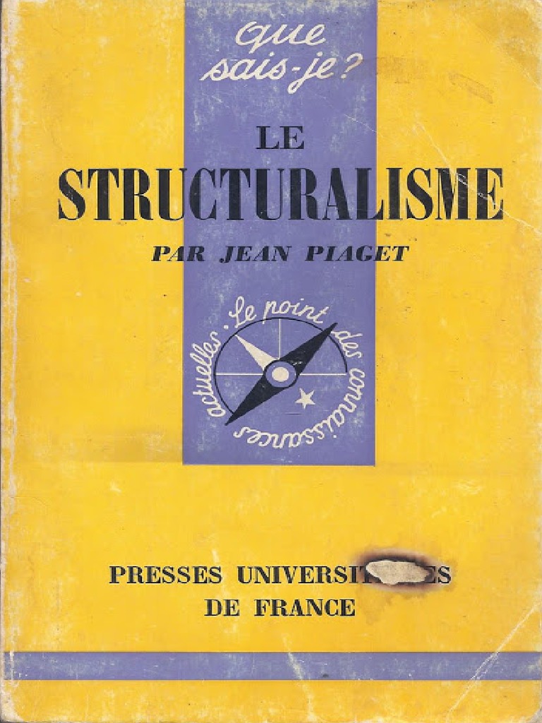 Le Structuralisme Jean Piaget | PDF