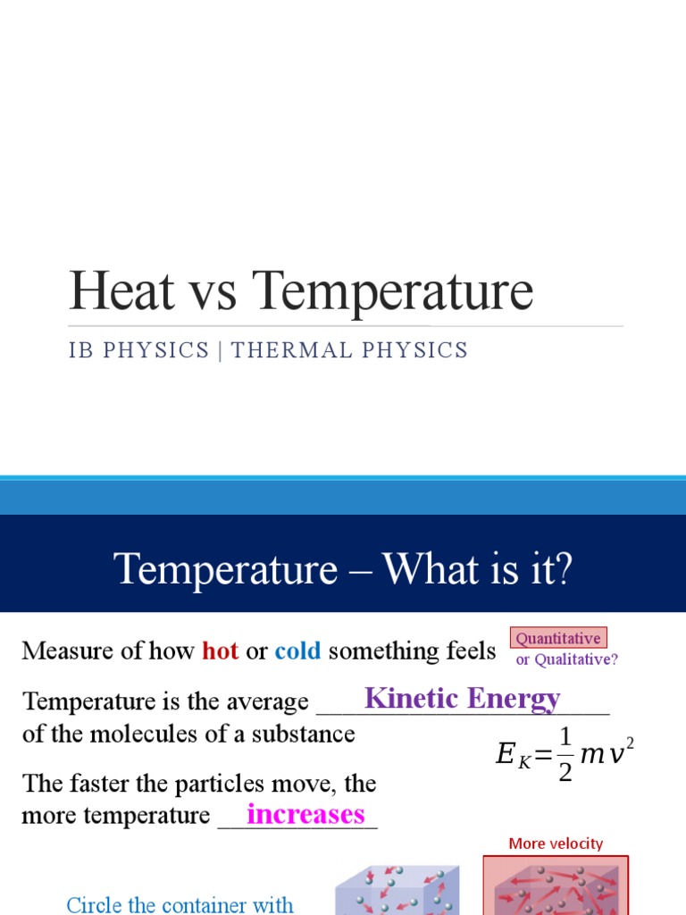 Thermal 1 Heat Vs Temperature | PDF | Temperature | Heat