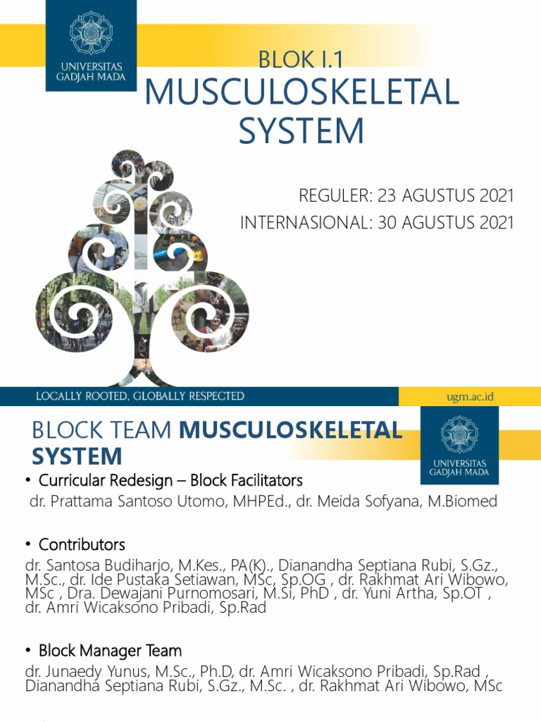 Lecture 1-Overview Blok I.1 Musculoskeletal System-Dr. Junaedy Yunus, M ...