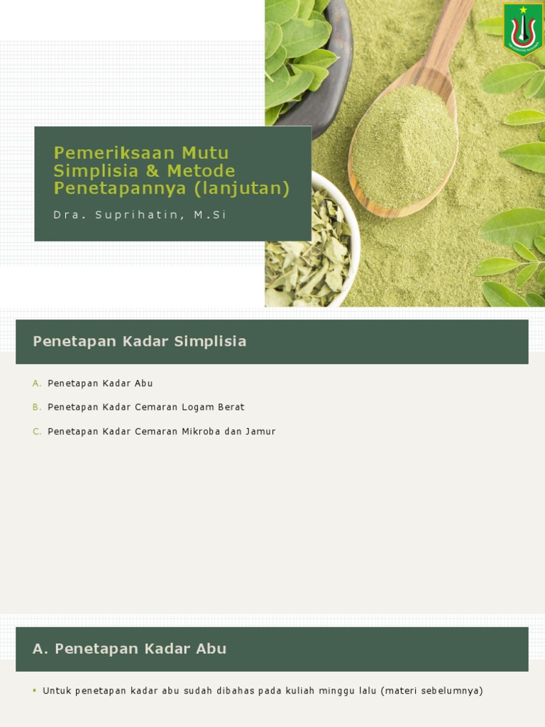Pemeriksaan Mutu Simplisia Metode Penetapannya (Lanjutan) | PDF