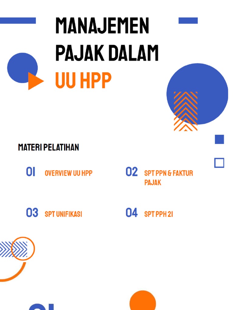Presentation (UU HPP (PPN, Unifikasi, PPH 21) | PDF Presentation (UU HPP (PPN, Unifikasi, PPH 21) | PDF