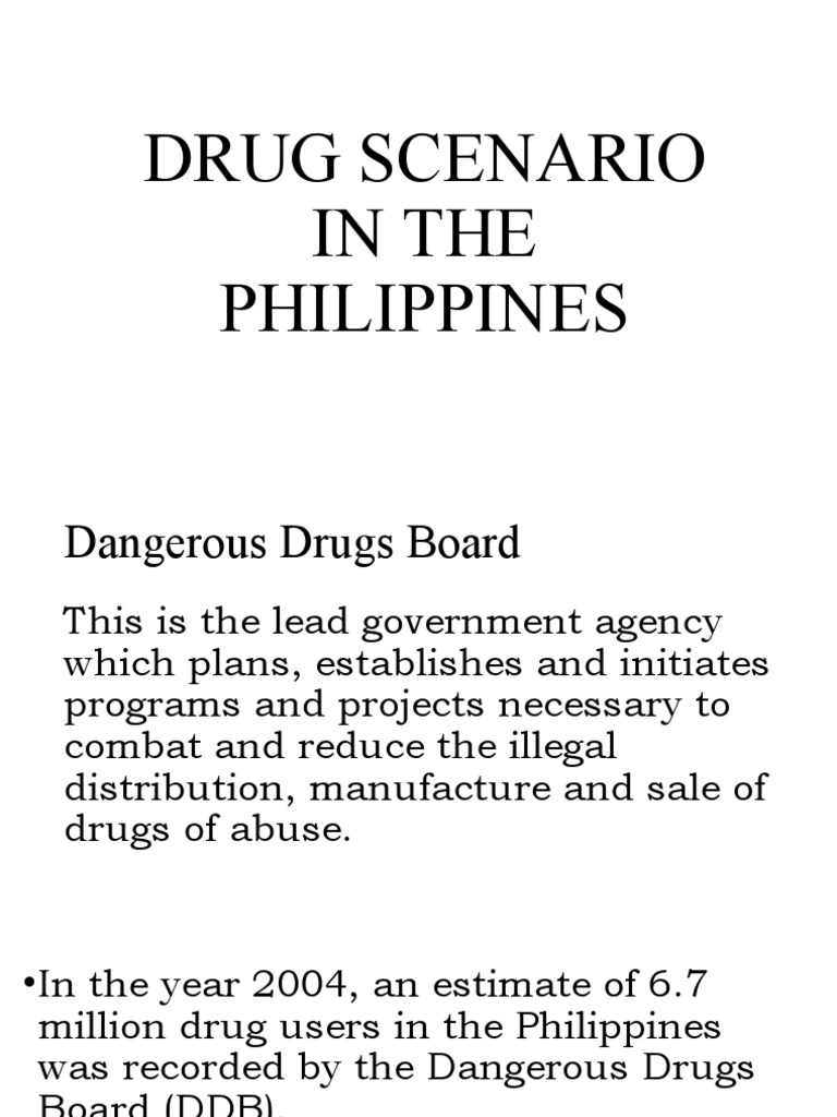 Current Drug Scenario in the Philippines | PDF | Substance Abuse ...