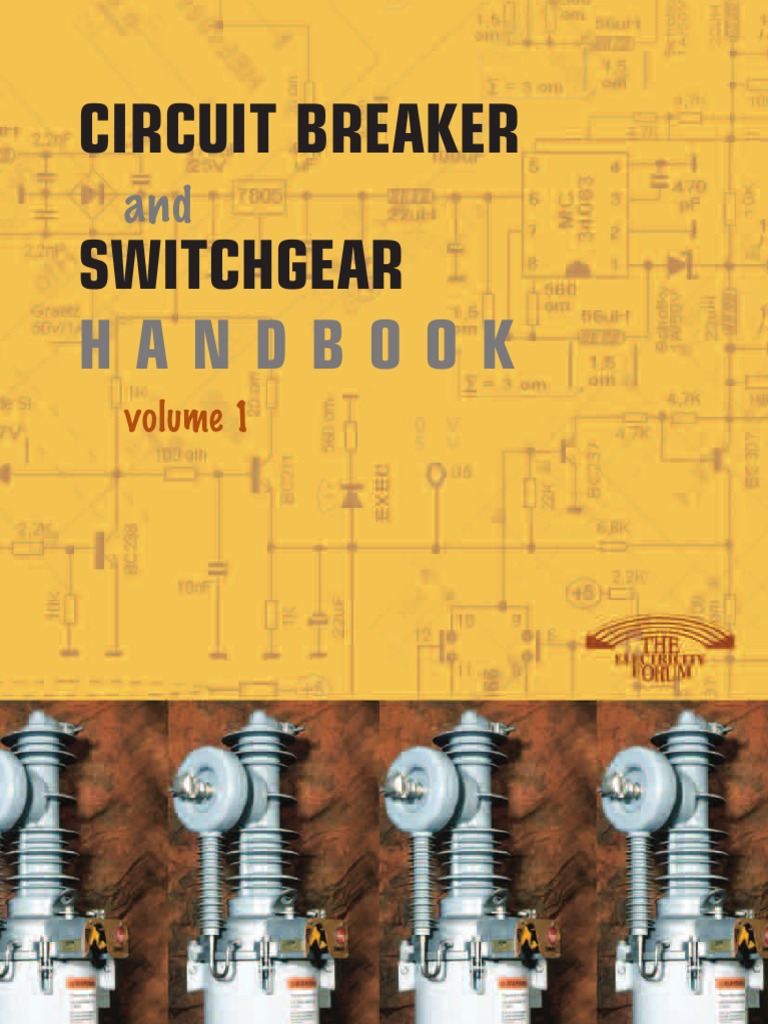 Circuit Breaker and Switchgear Vol.1 | PDF | Power Engineering | Manufactured Goods