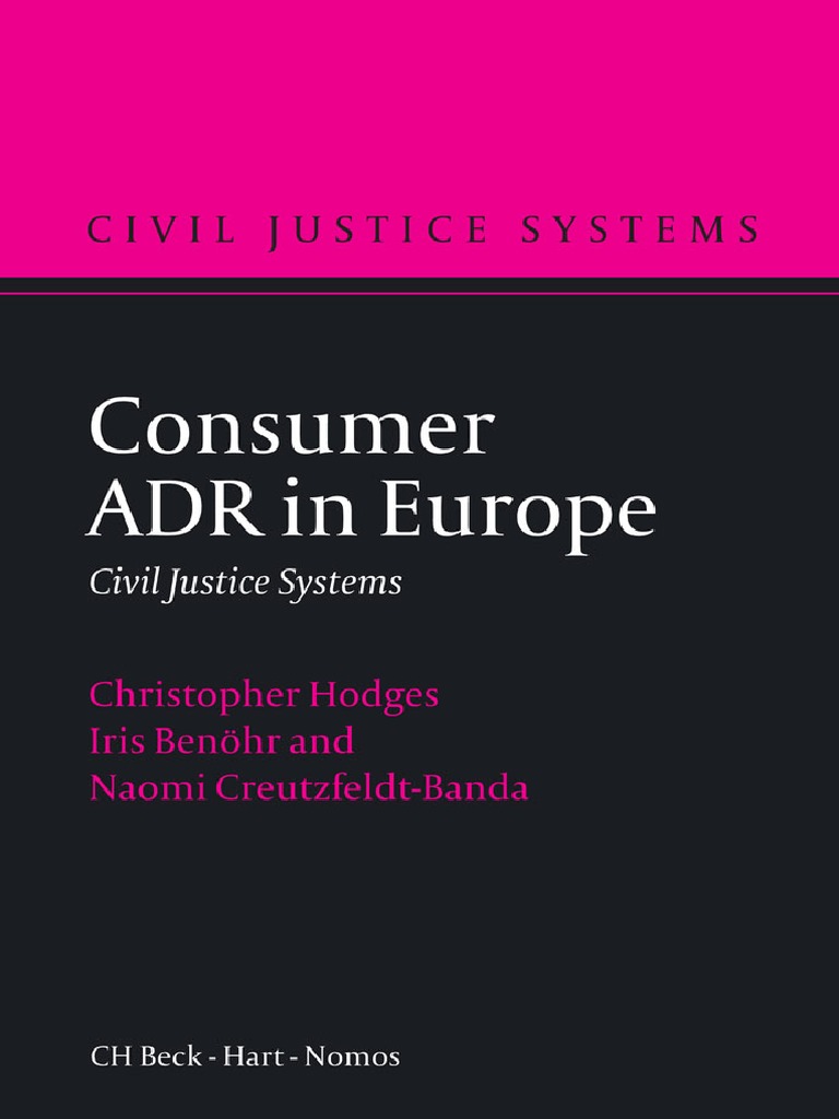 Consumer ADR in Europe (Christopher Hodges, Iris Benohr) | PDF ...