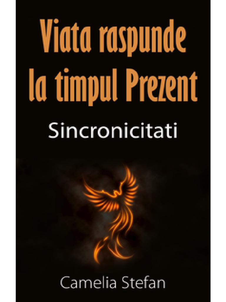 Viata Iti Raspunde La Timpul Prezent | PDF