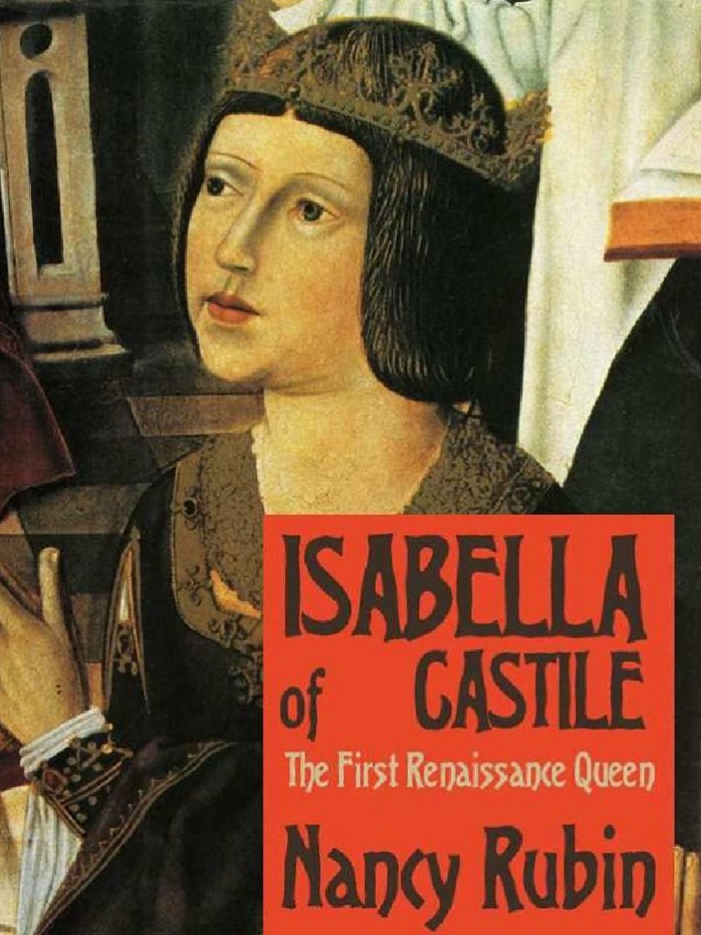 Isabella of Castile - The First Renaissance Queen (PDFDrive) | PDF