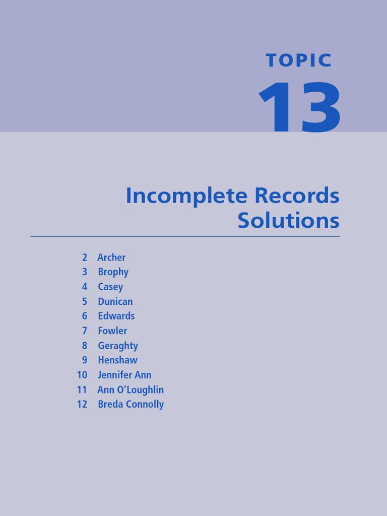 Incomplete Records Solutions: Topic | PDF