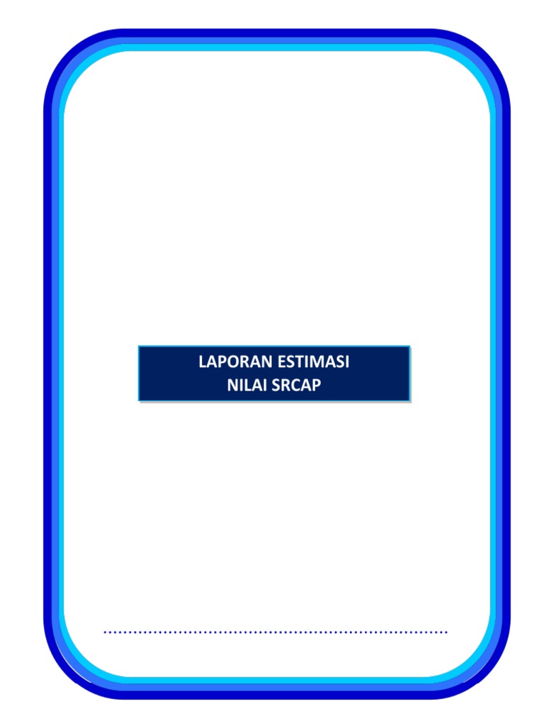 ESTIMASI NILAI SRCAP BANGUNAN TJP 22 | PDF