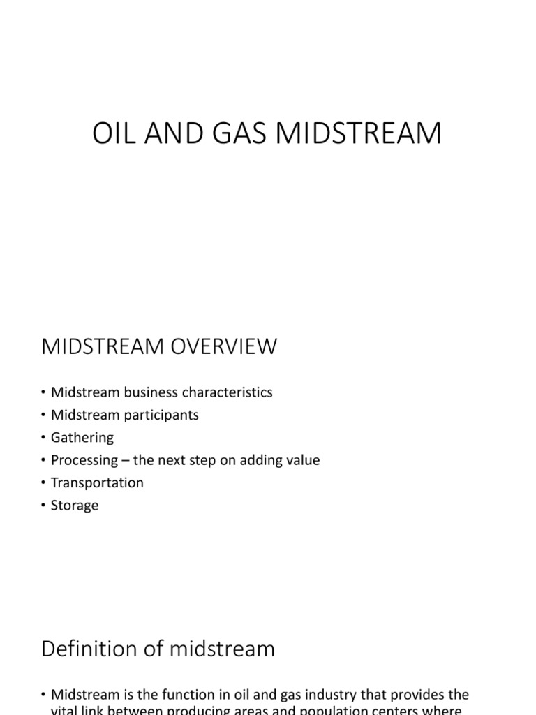 Oil and Gas Midstream Week 11-1 21.06.2022 | PDF | Pipeline Transport ...