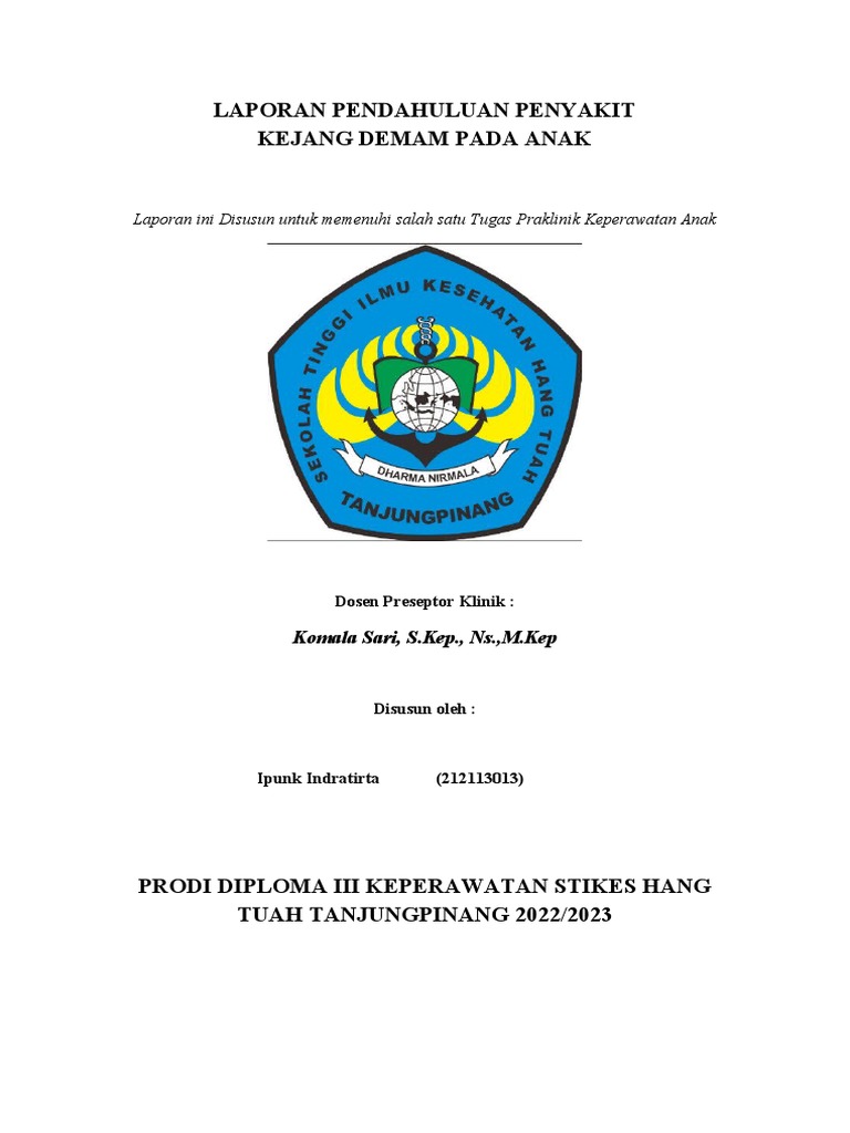 Kejang Demam pada Anak: Laporan Pendahuluan | PDF | Sains & Matematika