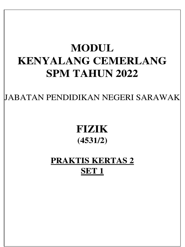 Modul Kenyalang Cemerlang SPM 2022 Physics Set 1 Paper 2 | PDF