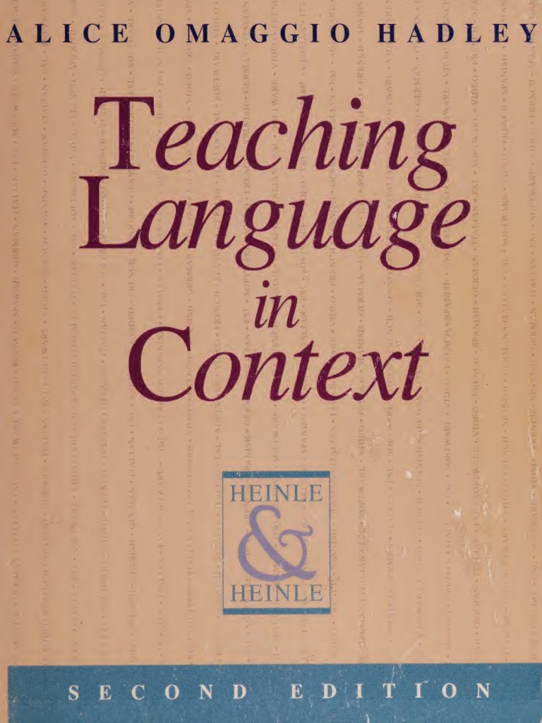 06 Teaching Language in Context - Hadley | PDF