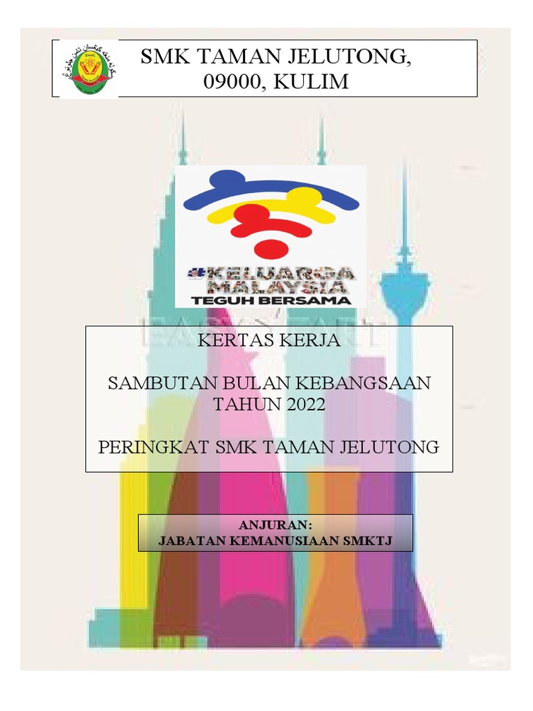 Kertas Kerja Sambutan Bulan Kebangsaan SMKTJ 2021 | PDF