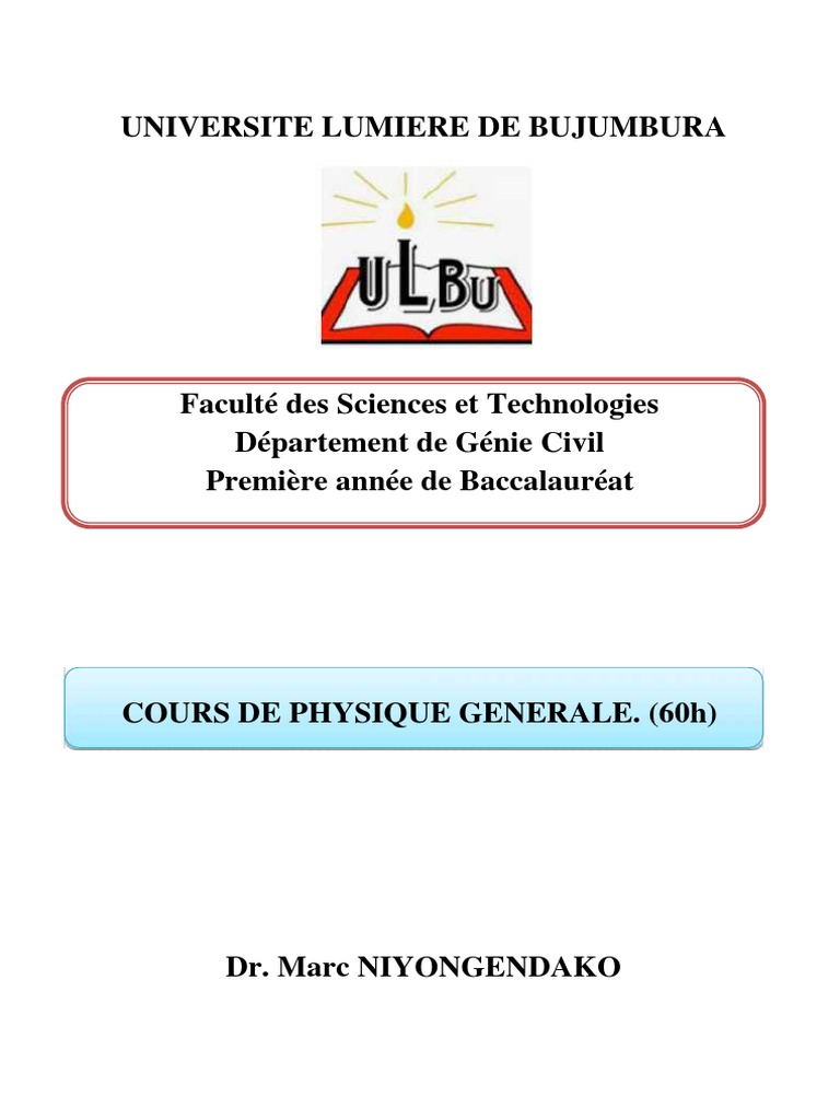 Cours de Physique Générale GC ULB2 - 220712 - 112400 | PDF