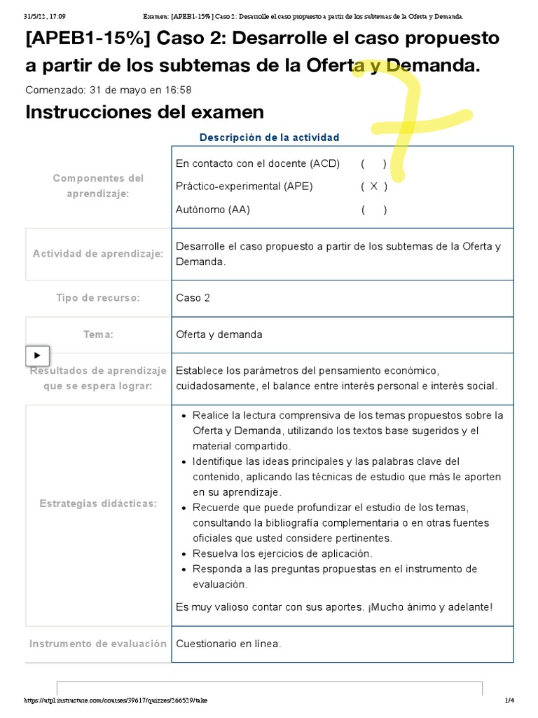 Examen - (APEB1-15%) Caso 2 - Desarrolle El Caso Propuesto A Partir de Los Subtemas de La Oferta ...